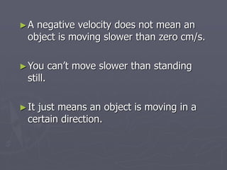 KINEMATICS_Speed_Velocity_Acceleration.ppt