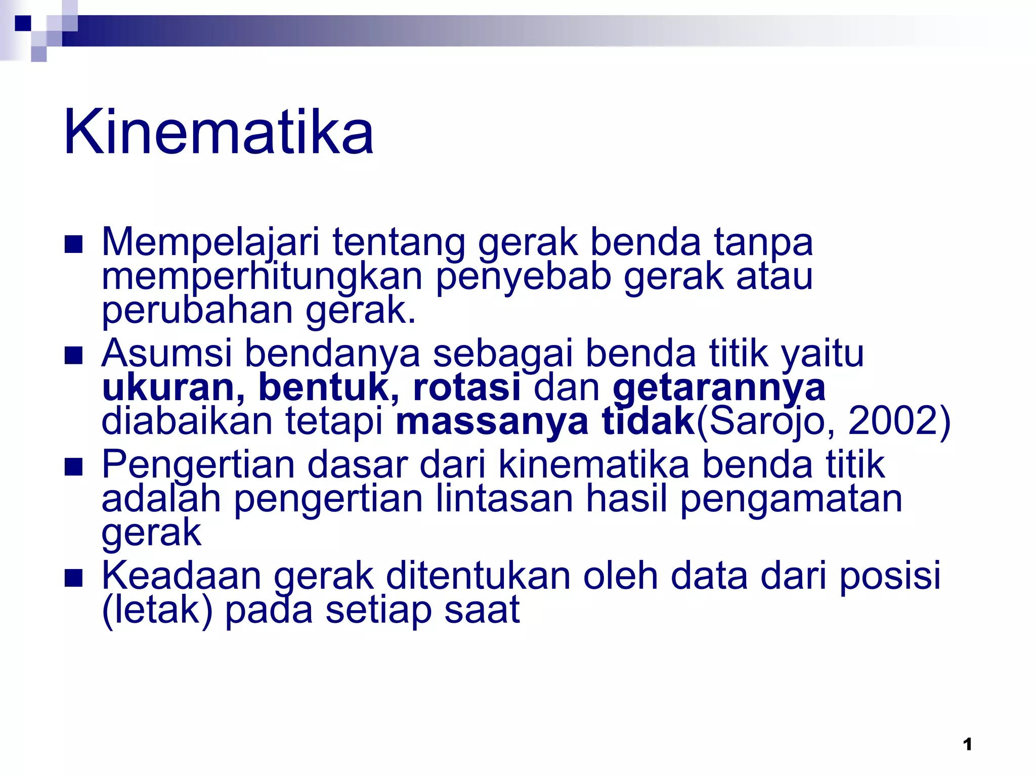 Kinematika gerak | PPTX