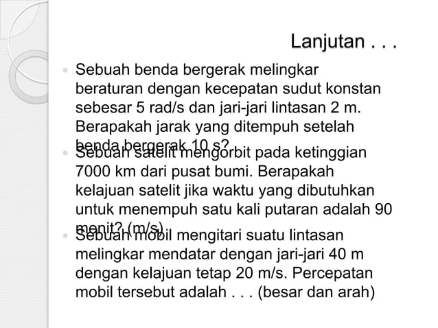 Kinematika Gerak Lurus dan Melingkar Kinematika Gerak Lurus dan Melingkar