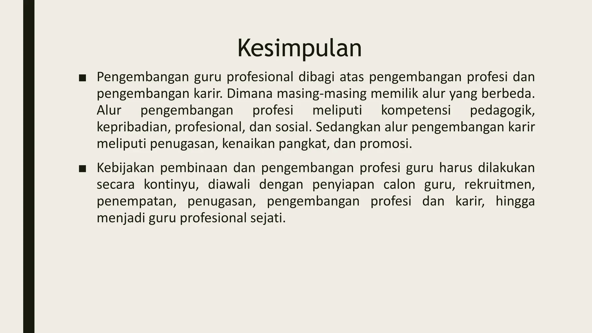 tahapan pengembangan guru profesional, alur dan kebijakan pengembangan ...
