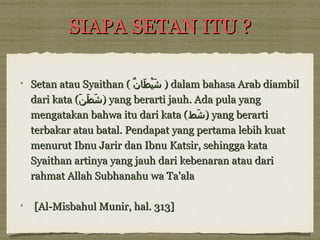 Kinerja Setan (Part 1) | PPT