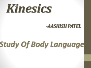 Kinesics | PPTX