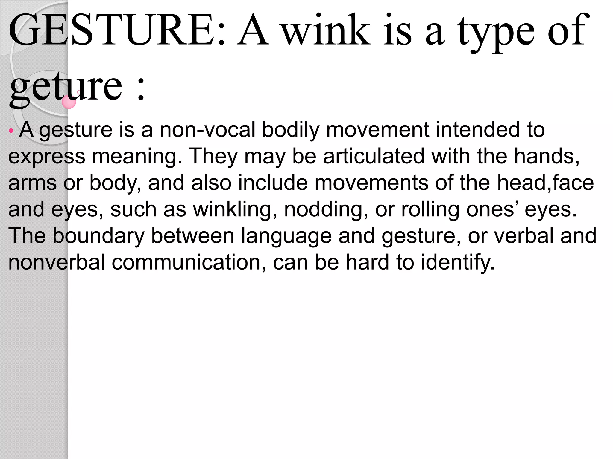 Kinesics (Communication Skills) | PPTX