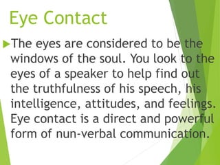 Kinesics (2) (Communication Skills) | PPTX