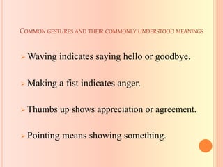 Kinesics (study of body language) | PPTX