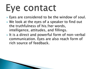 Kinesics (3) (Communication Skills) | PPTX