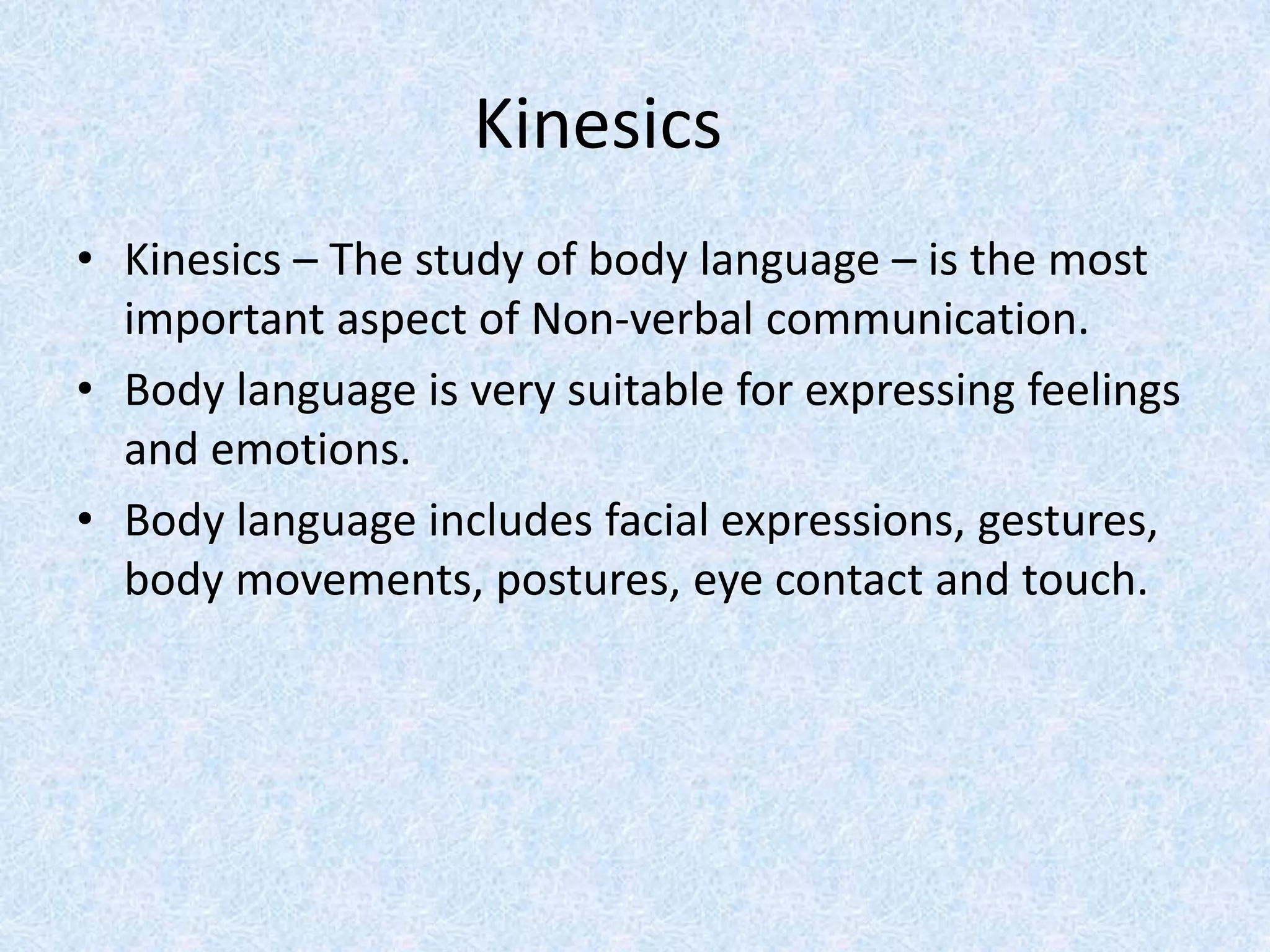 Kinesics and para linguistics | PPTX