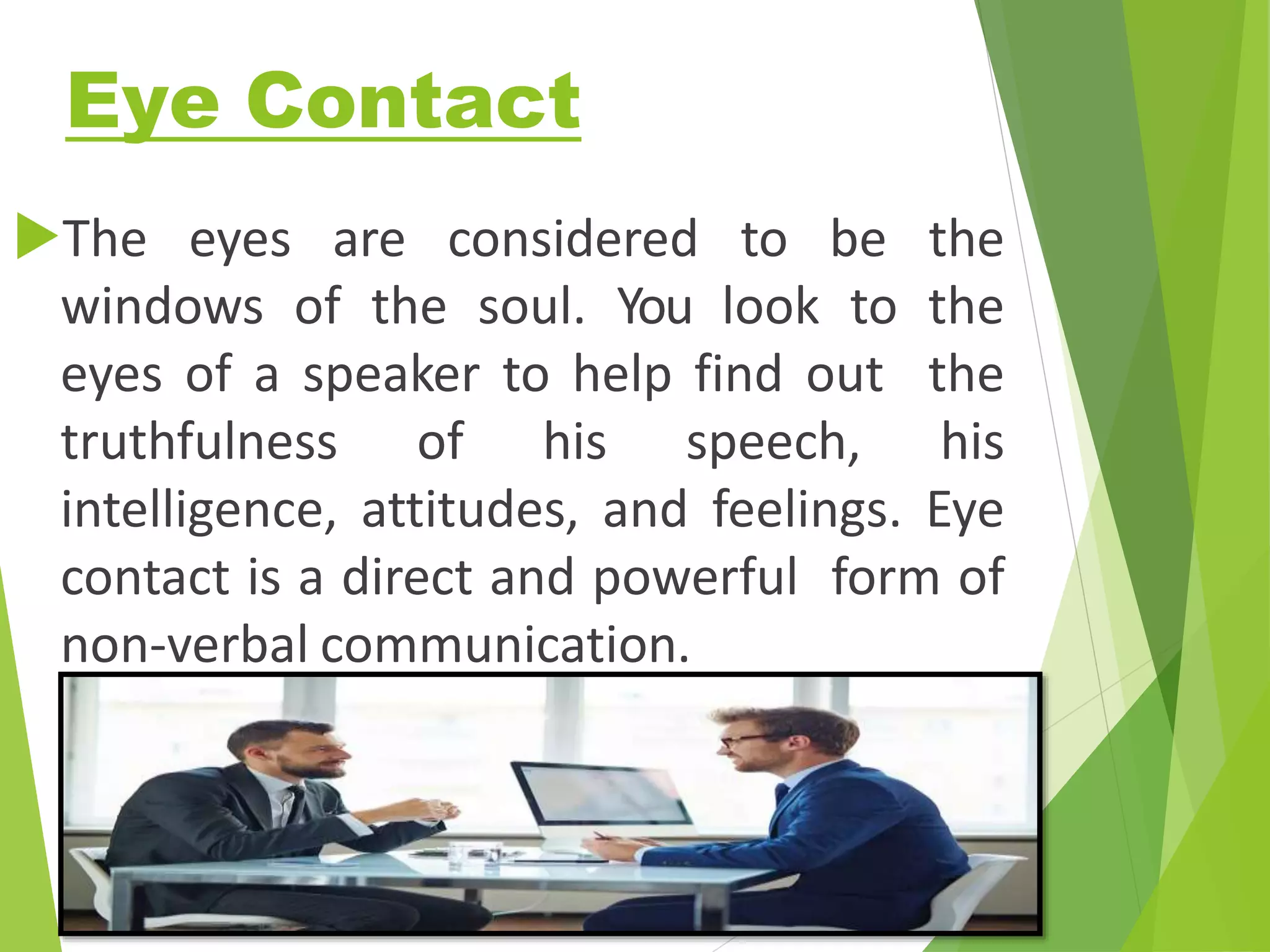 KINESICS Communication Skills. | PPTX | Eye and Vision Conditions ...