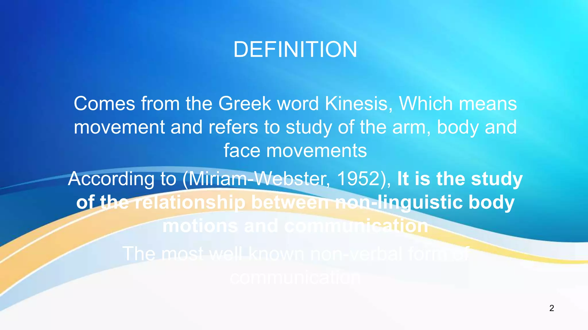 Kinesics And Non Verbal Communication.pptx