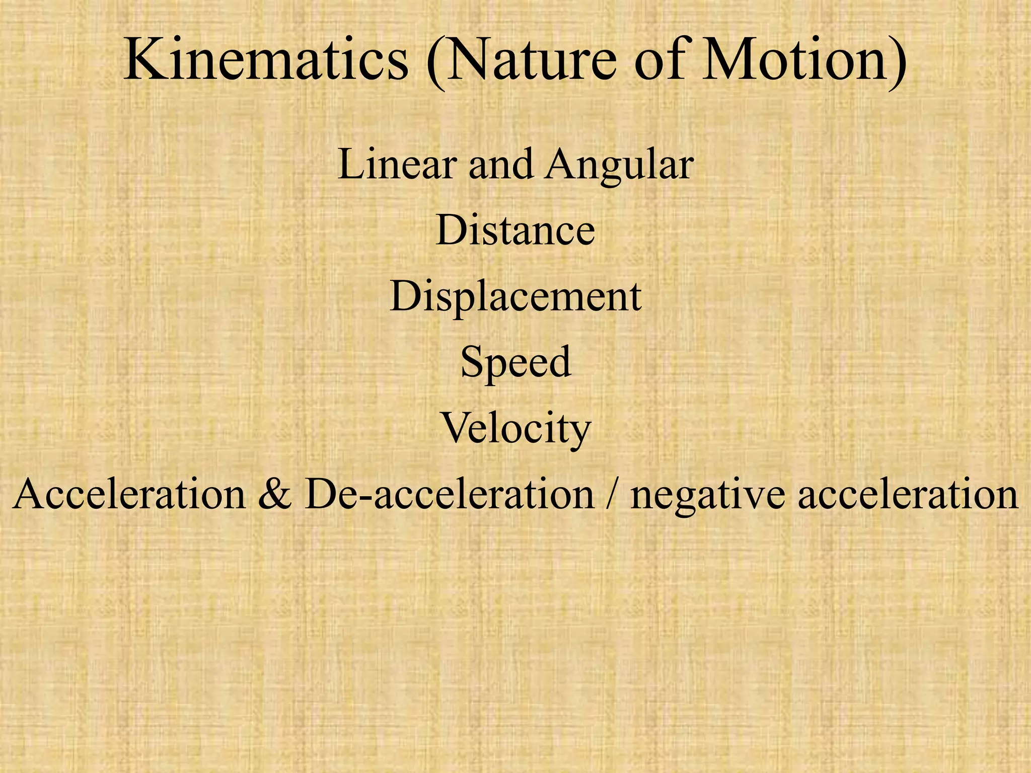 kinesiology and biomechanics.pptx