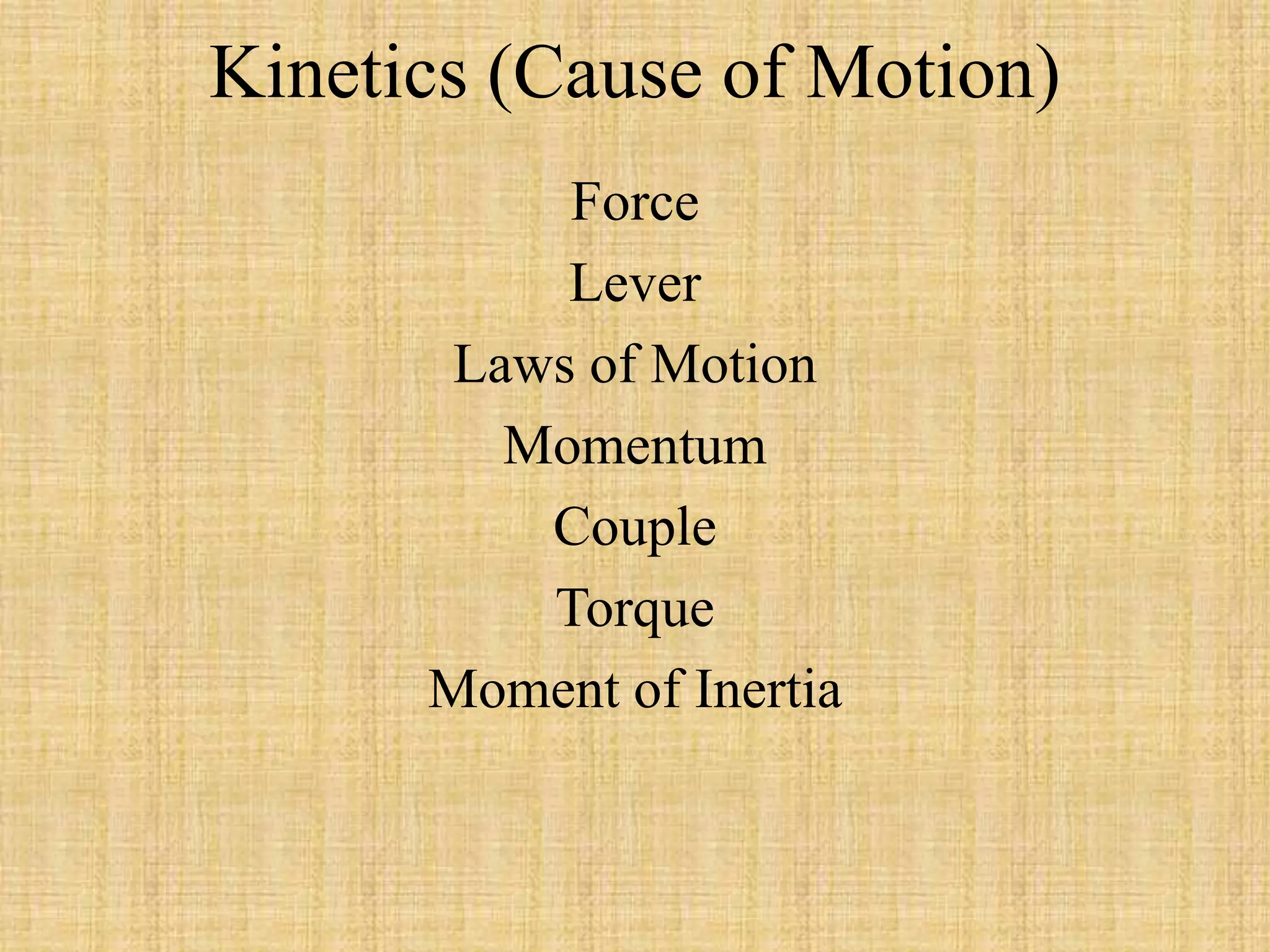 kinesiology and biomechanics.pptx