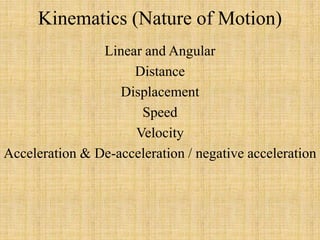 kinesiology and biomechanics.pptx