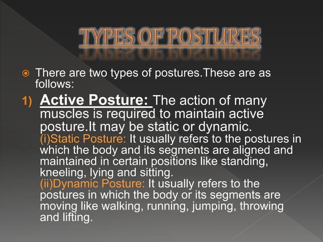 Kinesiology Postures and its types | PPTX | Physical Therapy | Wellness