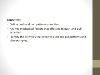 Kinesiology push and pull | PPTX