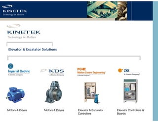 Kinetek Elevator & Escalator Solutions | PDF