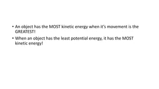 Fourth quarter science 9-Kinetic-and-Potential-Energy.pptx