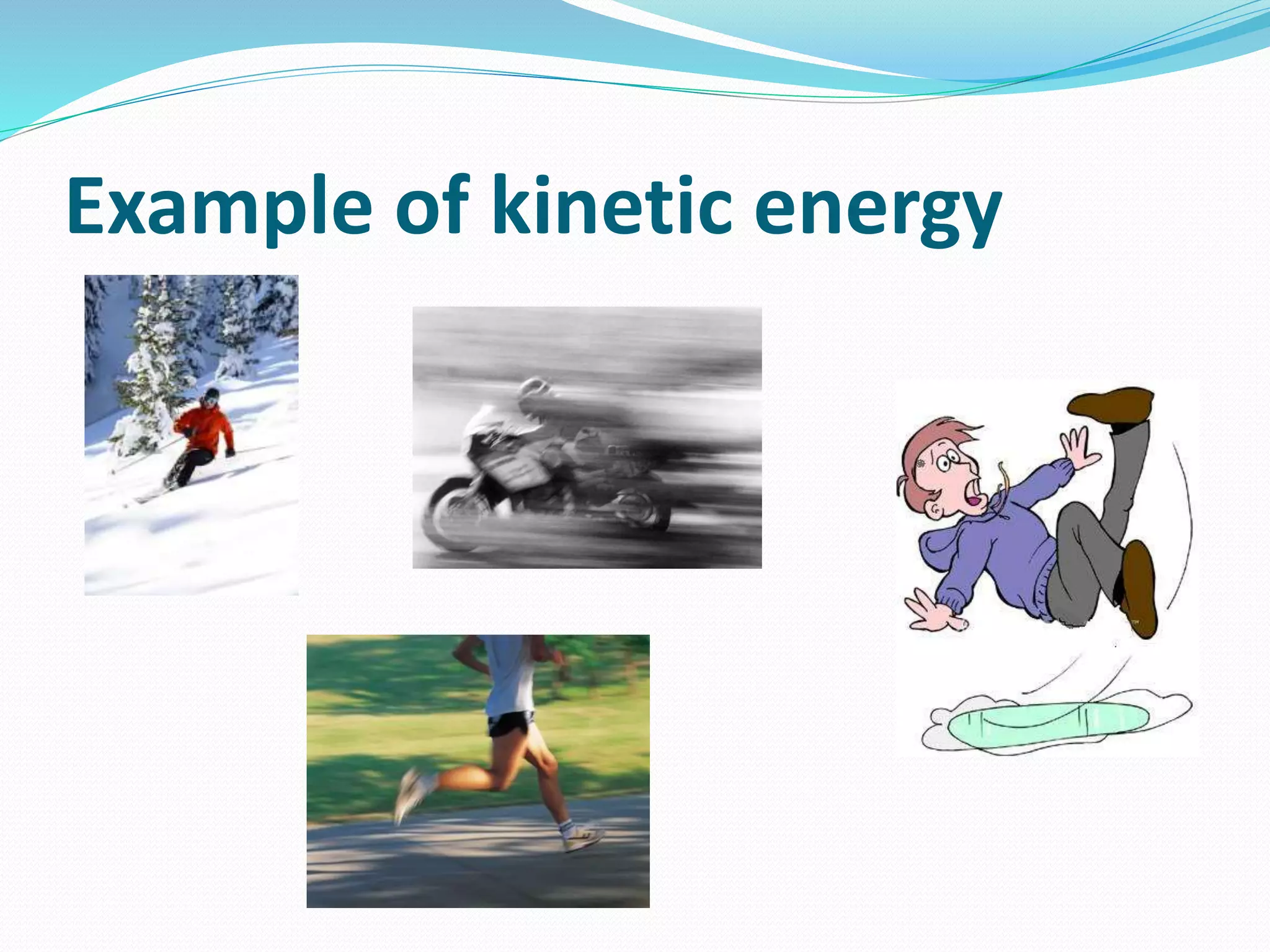 Kinetic energy | PPTX
