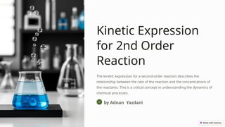 Kinetic-Expression-for-2nd-Order-Reaction.pptx