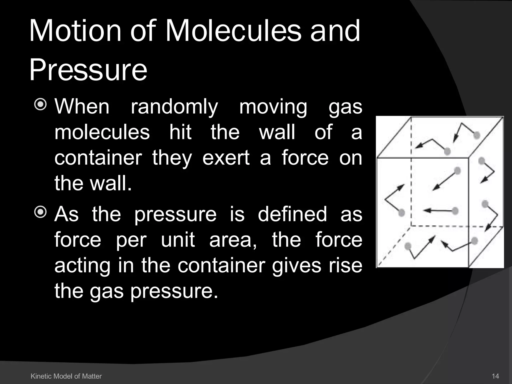 Kinetic Model Of Matter | PPT