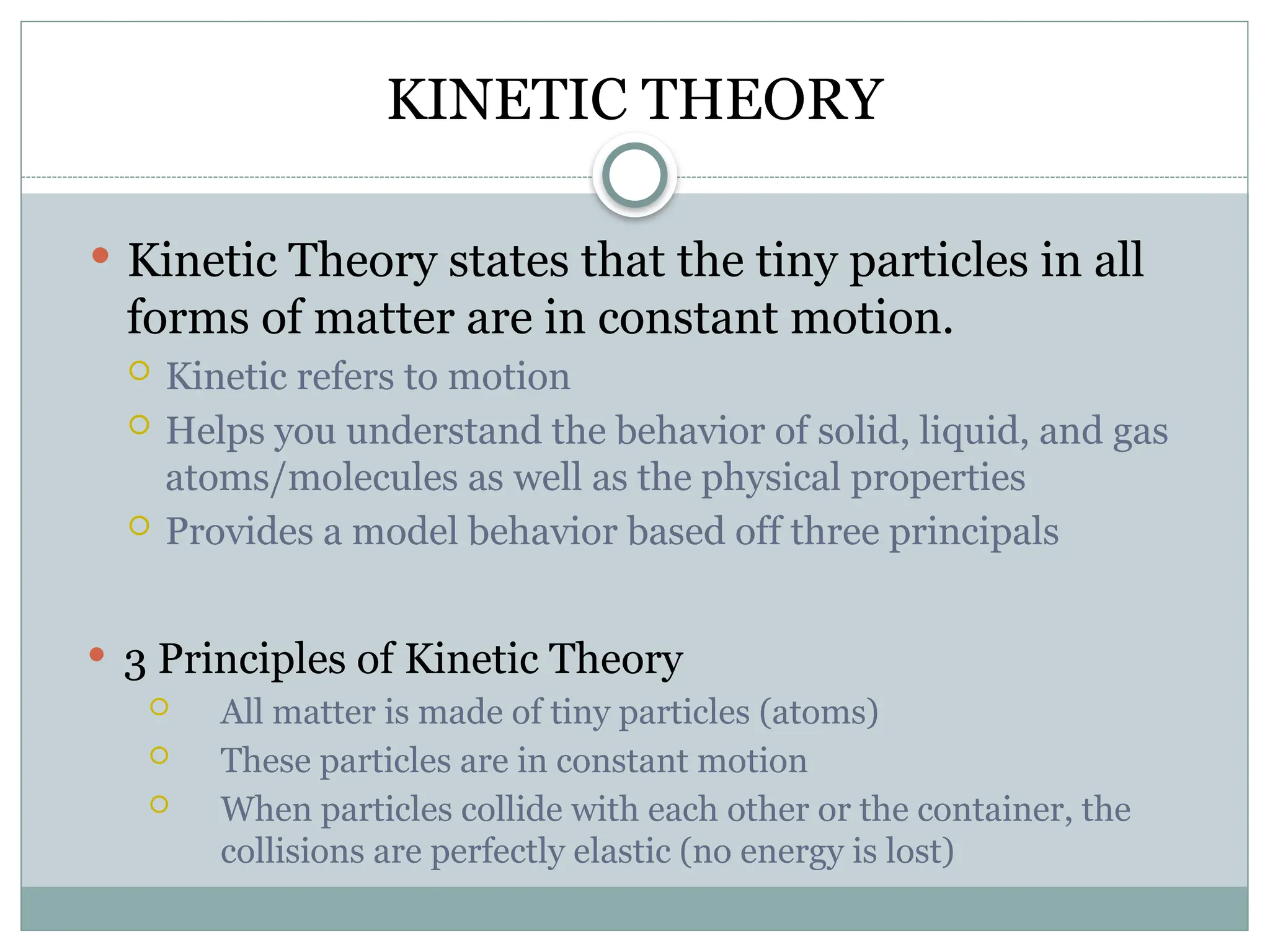 CHEMISTRY GEN CHEM 2 Kinetic-Molecular-Model.pptx