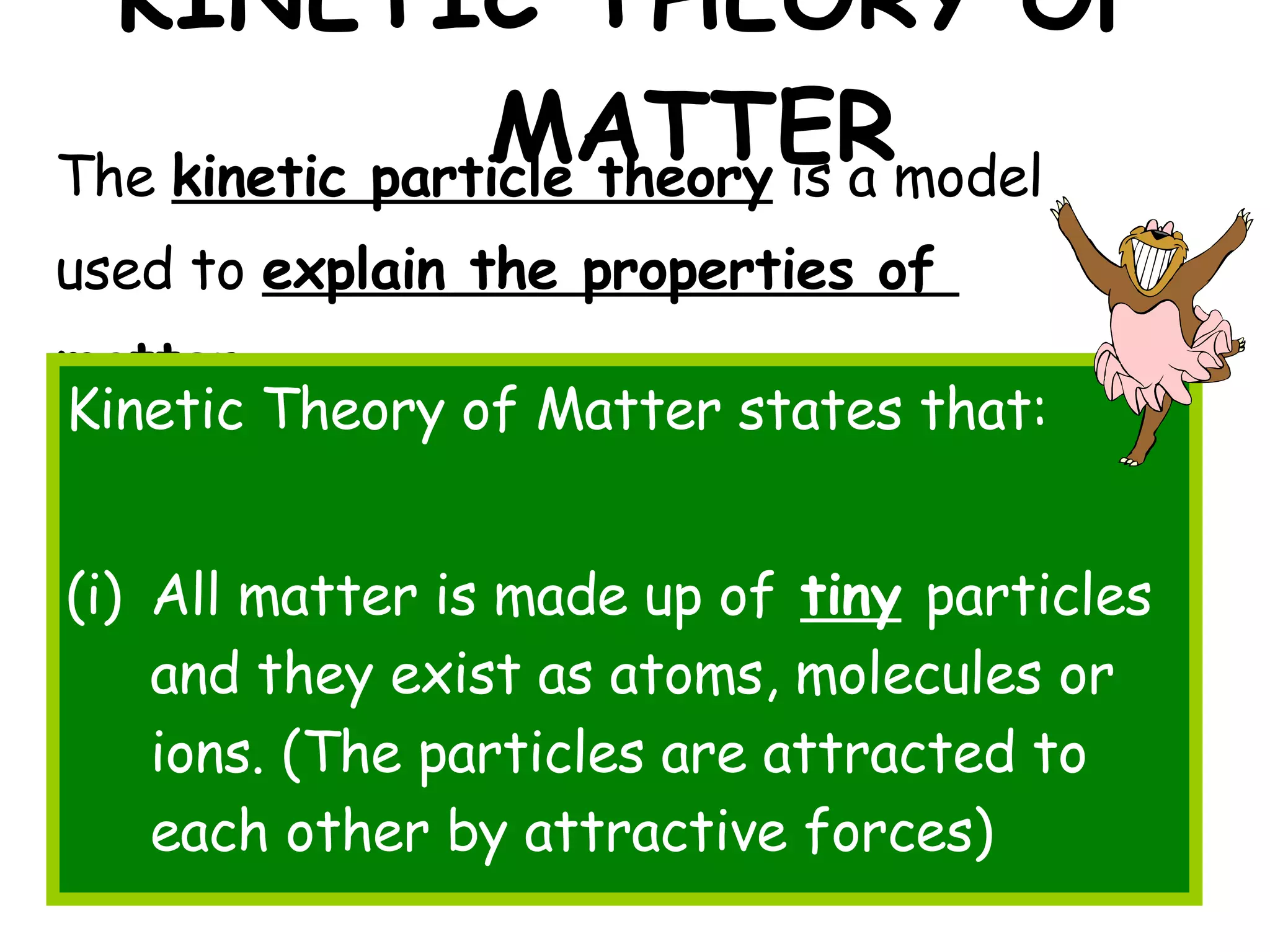 Kinetic Particle Theory (Slg Introduction) | PPT