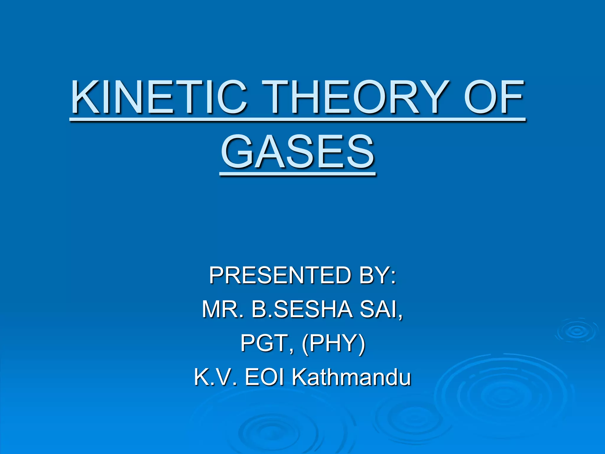 Kinetic theory- | PPT