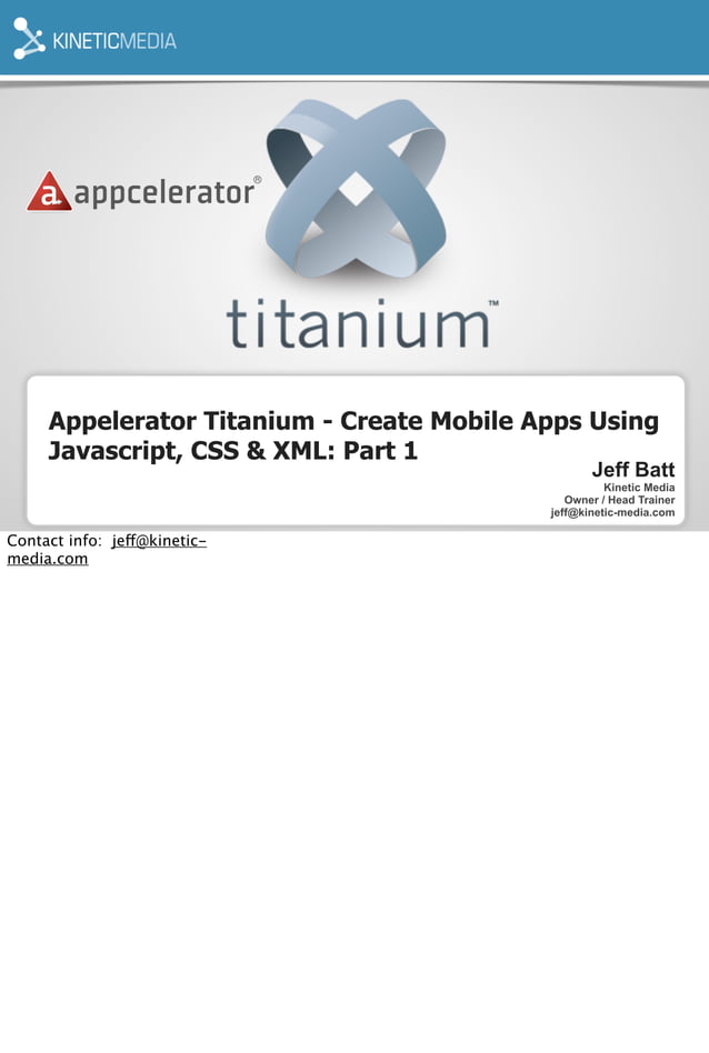 Appcelerator Titanium Kinetic practices part 1 | PDF