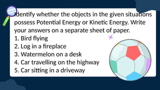 KINETIC AND POTENTIAL ENERGY LESSON PRESENTATION.pptx