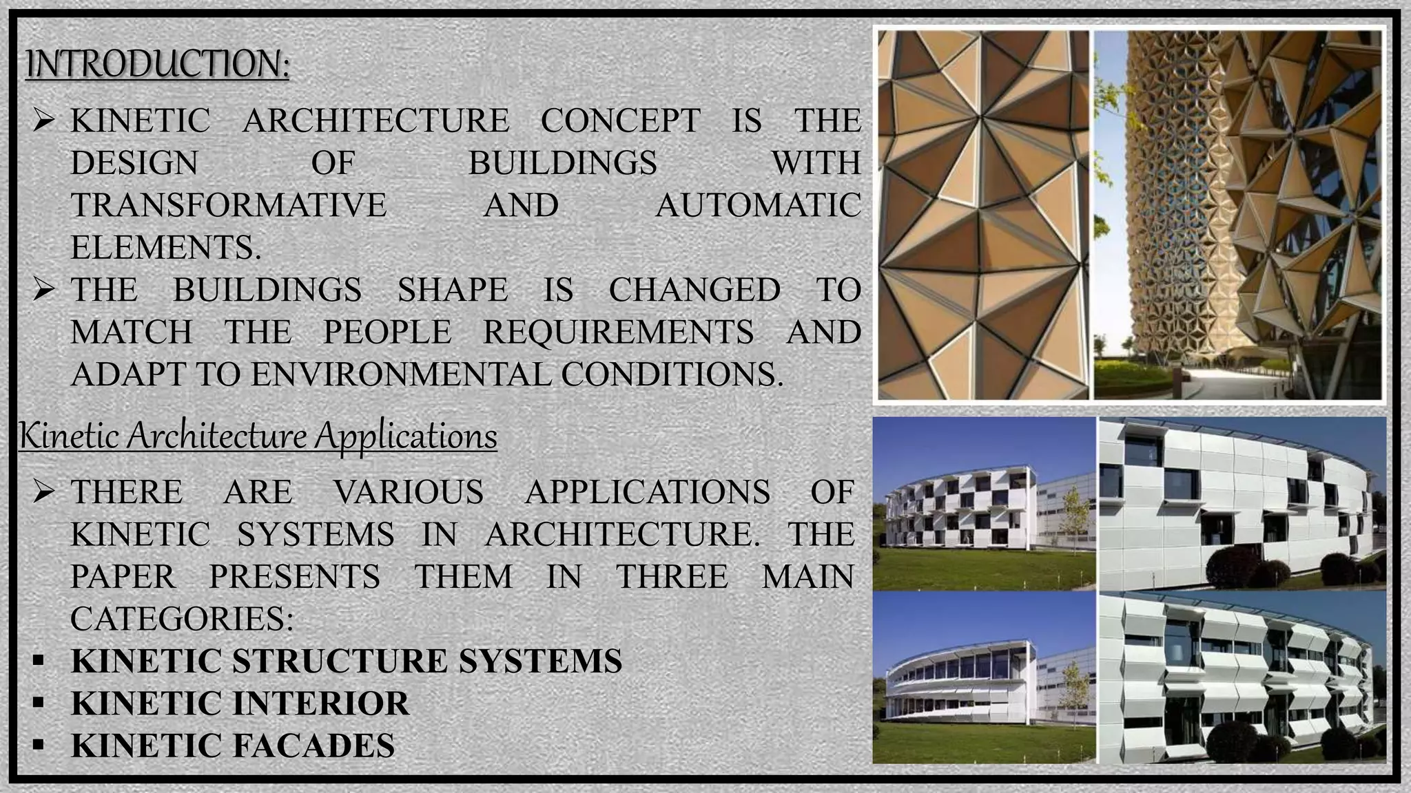 Kinetic architecture building elements | PPTX