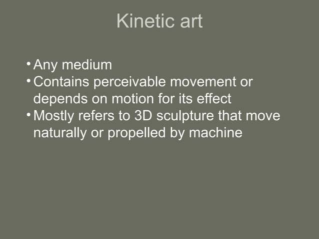 Kinetic Art_Modern Art Grade 10 students | PPTX