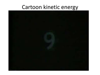 Kinetic Energy | PPTX