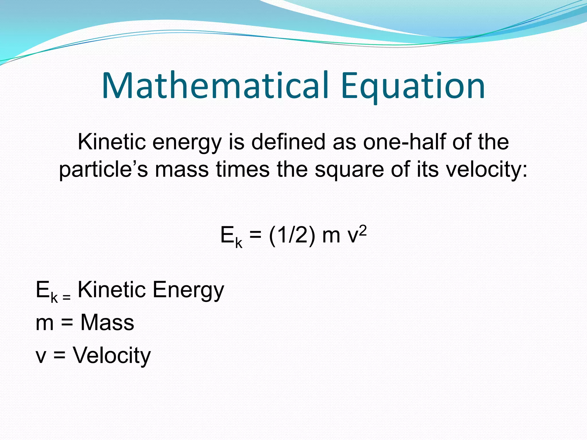 Kinetic energy | PPTX