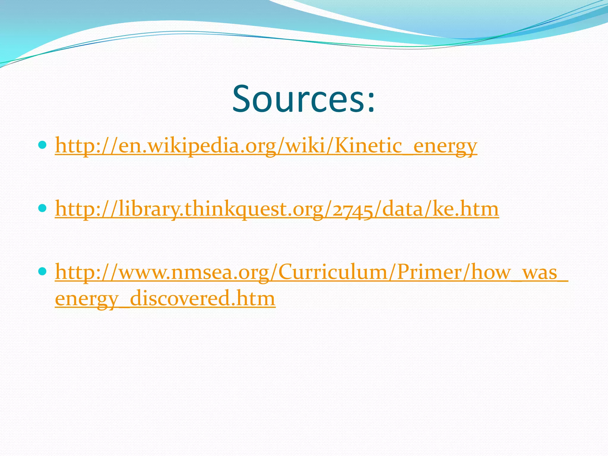 Kinetic energy | PPTX