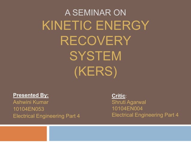 Kinetic energy recovery system | PPT