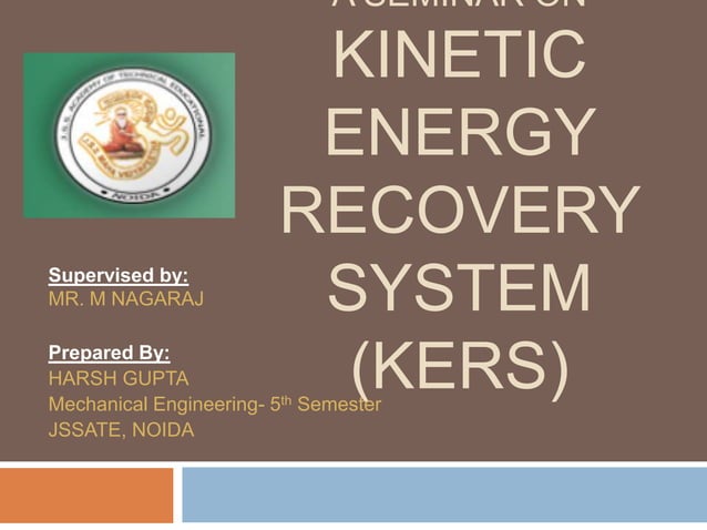 Kinetic Energy Recovery System (KERS) | PPTX | Performance Cars | Auto Type