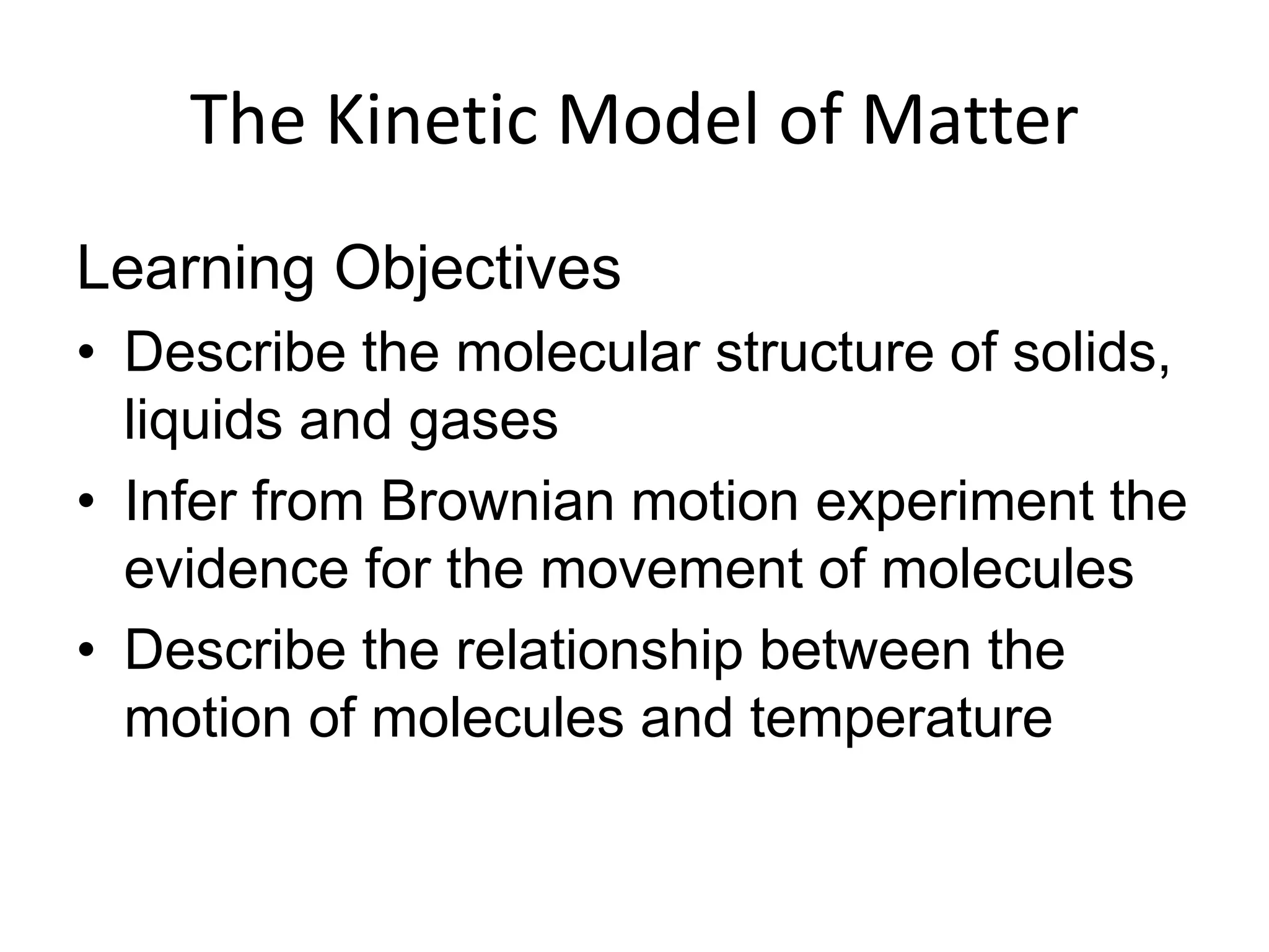 Kinetic model of matter (Student Version) | PPTX