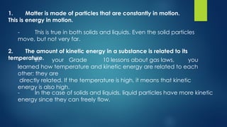 kinetic molecular model. kinetic energy is an energy in motion. | PPTX