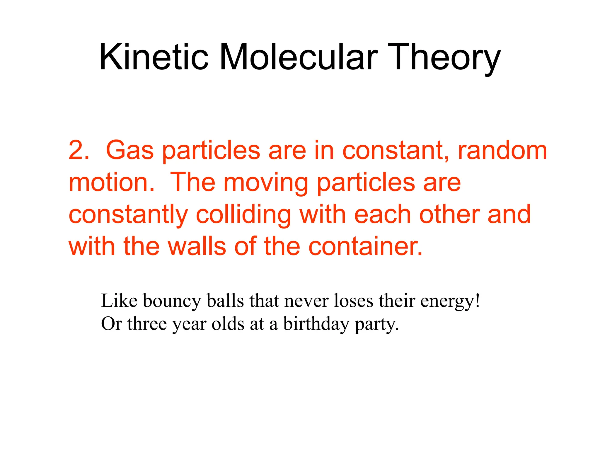 Kinetic Molecular Theory and Gas Law.ppt