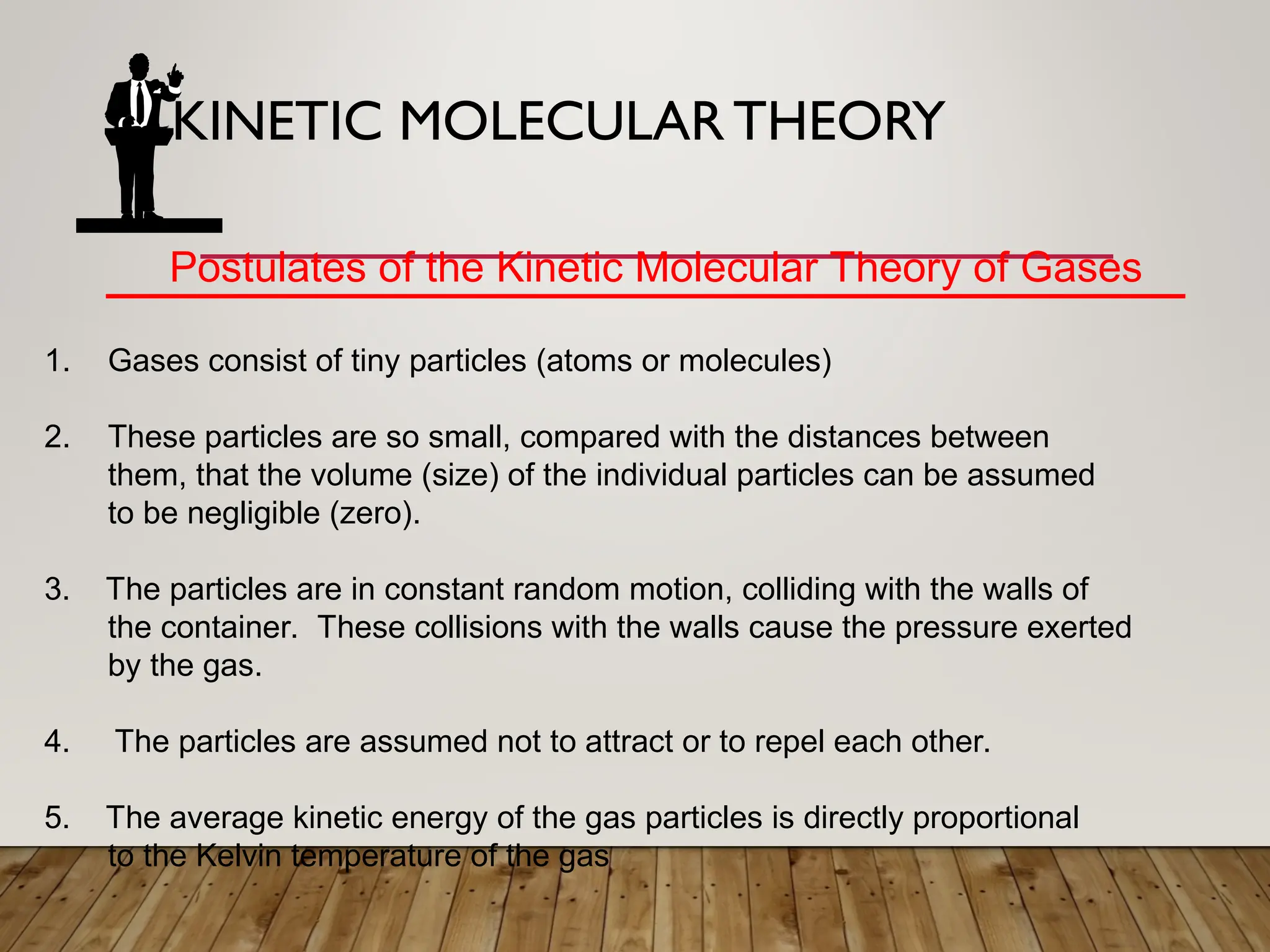 Kinetic Molecular Theory in Chemistry - Copy.ppt