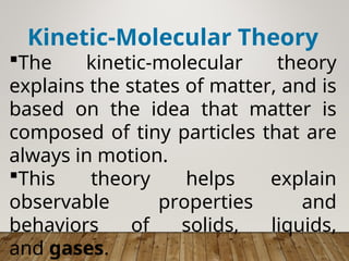 Kinetic Molecular Theory in Chemistry - PPT | PPT