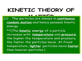 Kinetic particle theory | PPTX