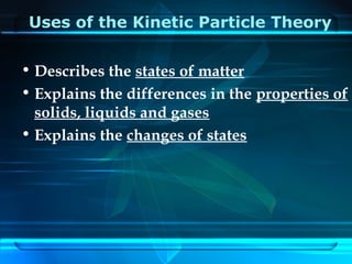 Kinetic particle theory | PPT