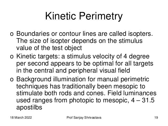 Kinetic perimetry