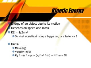Kinetic & Potential Energy | PPT