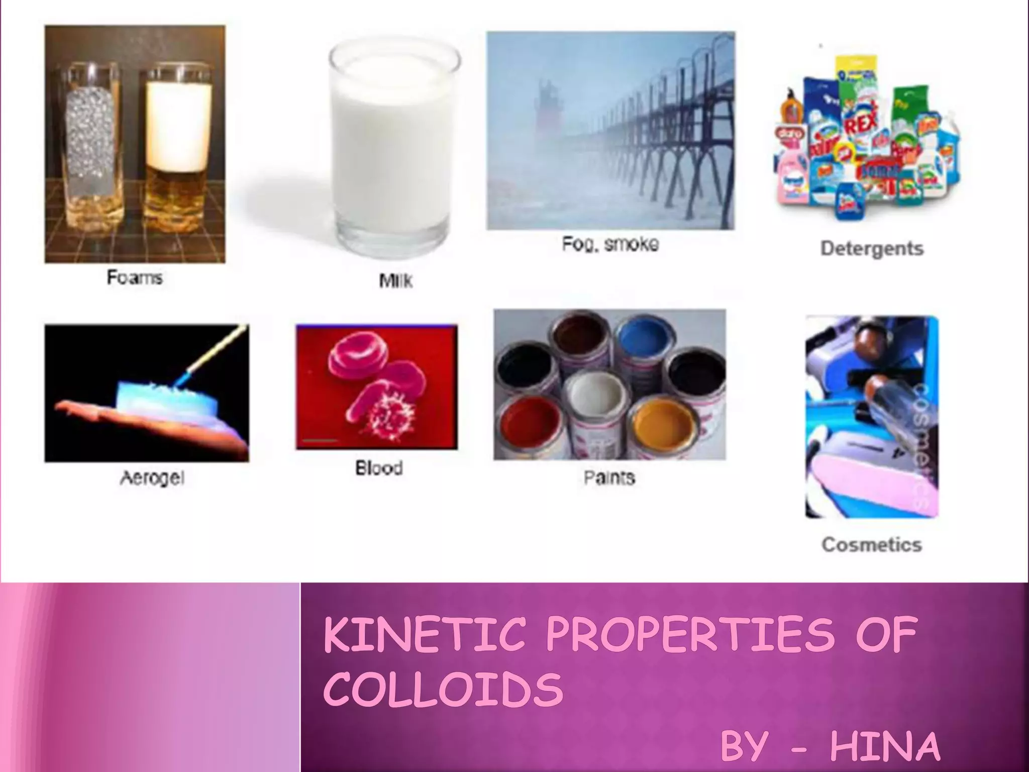 Kinetic properties of colloids | PPTX
