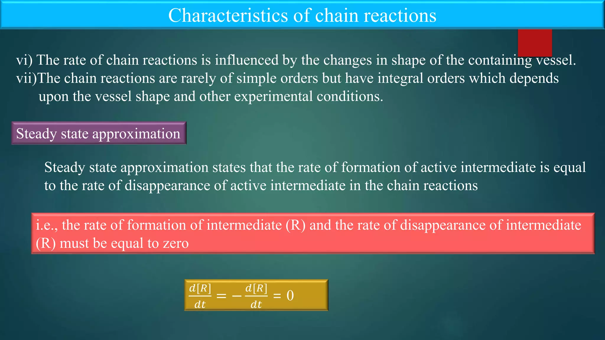 Kinetics of Chain reaction | PPTX