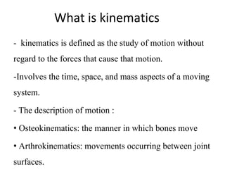 Kinetics and kinematics | PPT