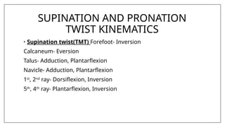 KINETICS AND KINEMATICS OF ANKLE-11.pptx