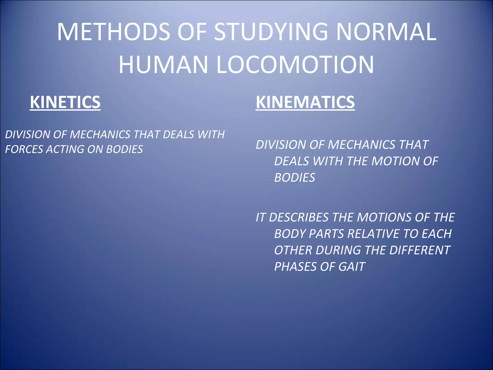 Kinetics and kinematics of gait | PPT