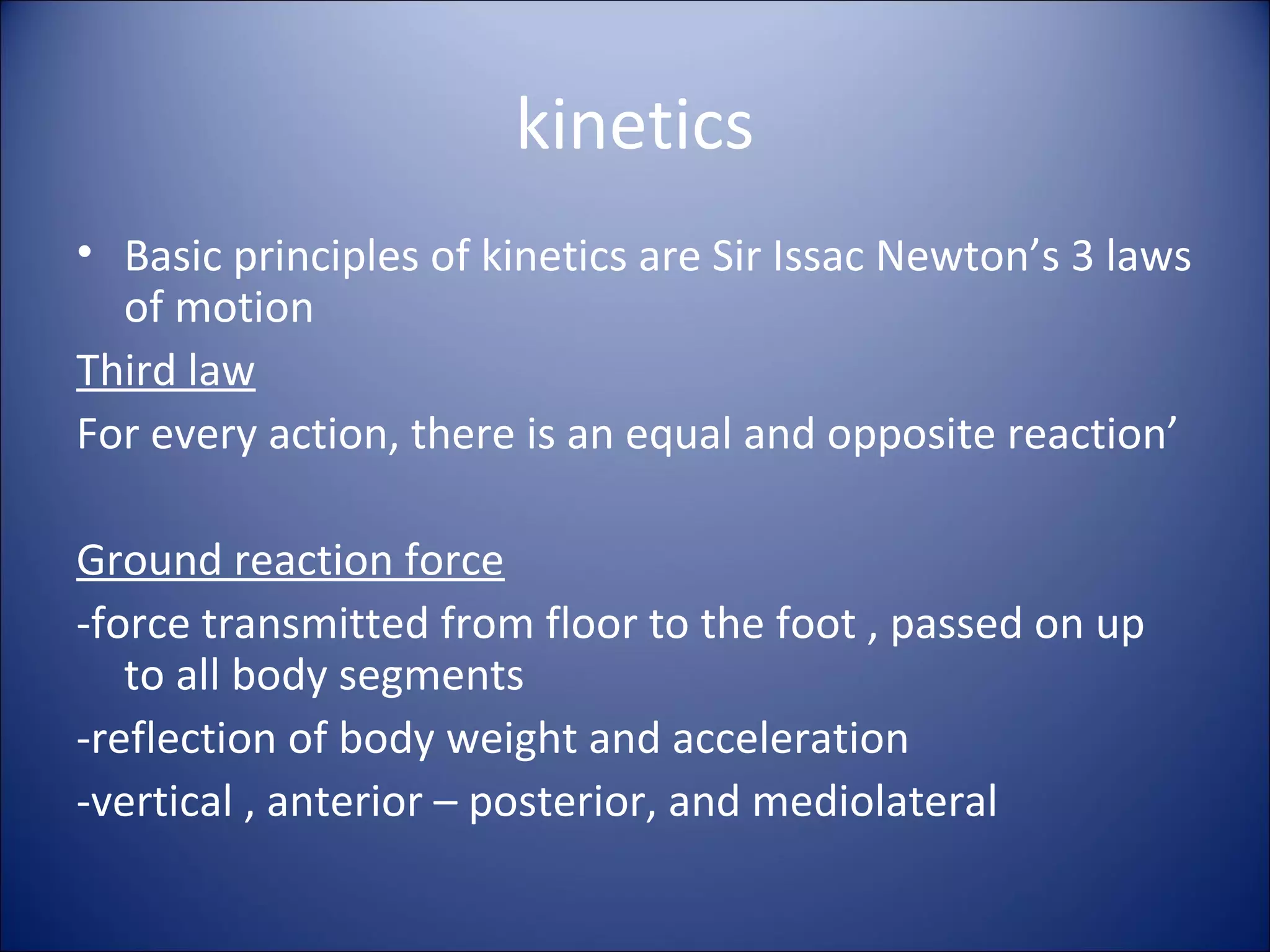 Kinetics and kinematics of gait | PPT
